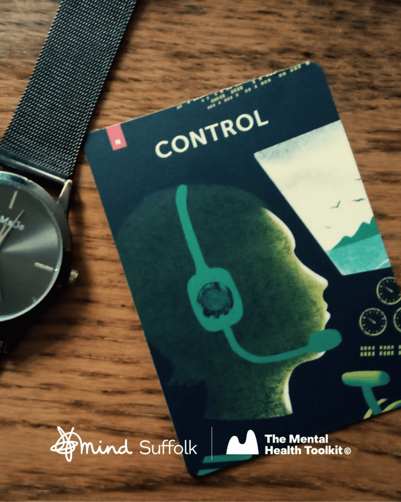 How to meet your need for Control - Suffolk Mind