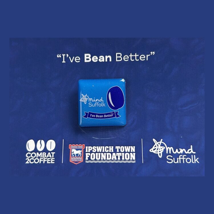I've Bean Better - Suffolk Mind